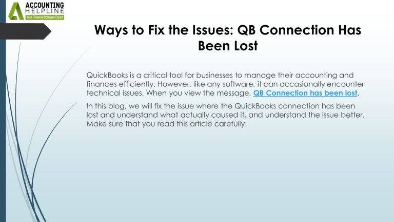 Fix QuickBooks Connection Lost Error: Troubleshooting Guide