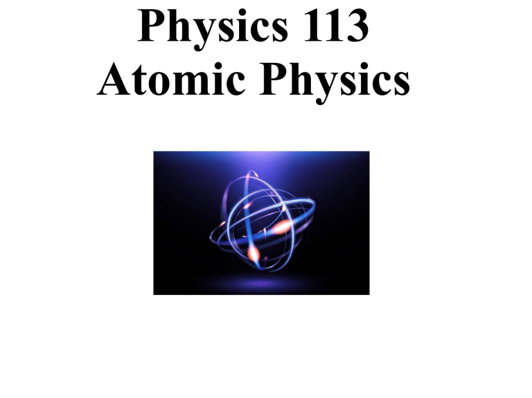 Atomic Physics: Photons, Photoelectric Effect, Quantum Concepts