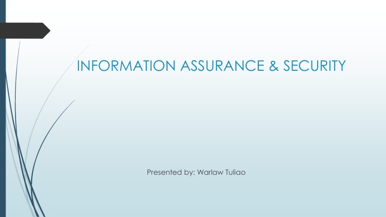 Information Assurance & Security Presentation