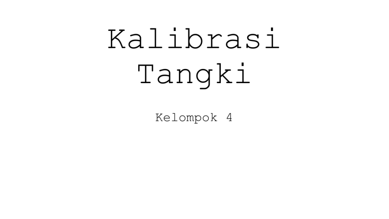 Metode Kalibrasi Tangki: Standar API MPMS