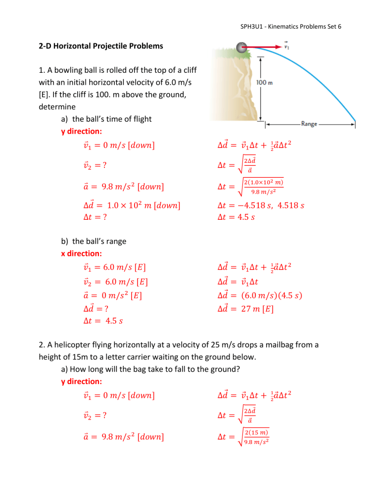 Kinematics Projectile Problems: SPH3U1 Problem Set 6
