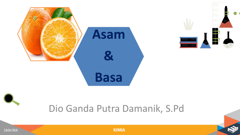 Asam dan Basa: Presentasi Kimia