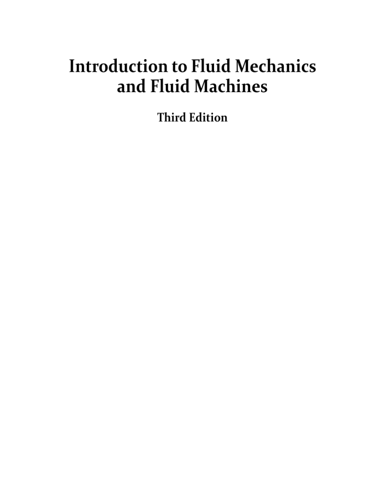 Introduction to Fluid Mechanics and Fluid Machines - Third Edition
