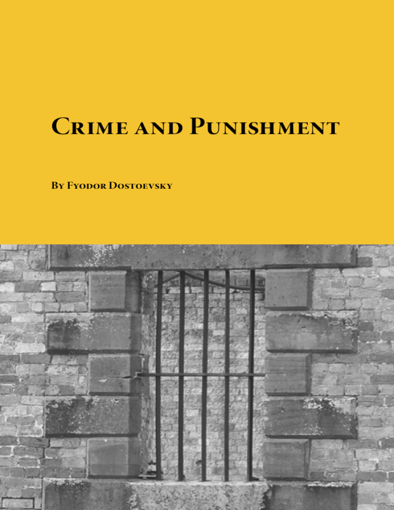 Crime and Punishment by Fyodor Dostoevsky - Free eBook