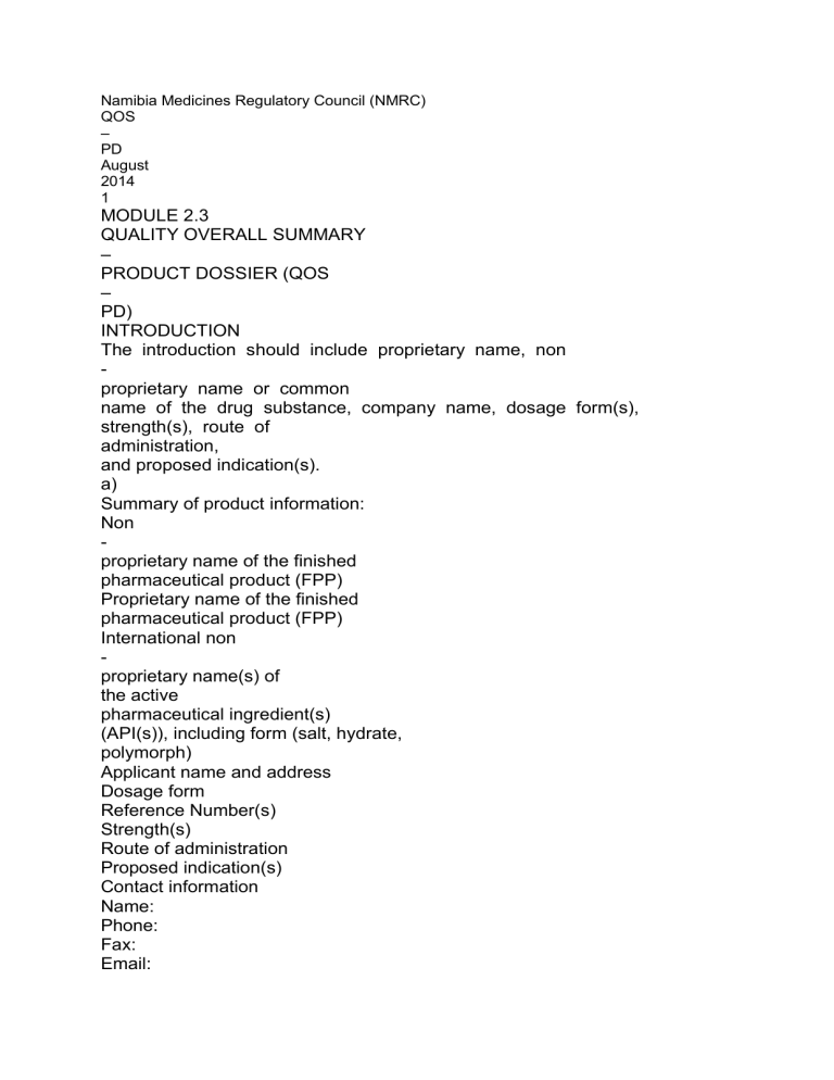 NMRC QOS-PD: Pharmaceutical Product Quality Summary