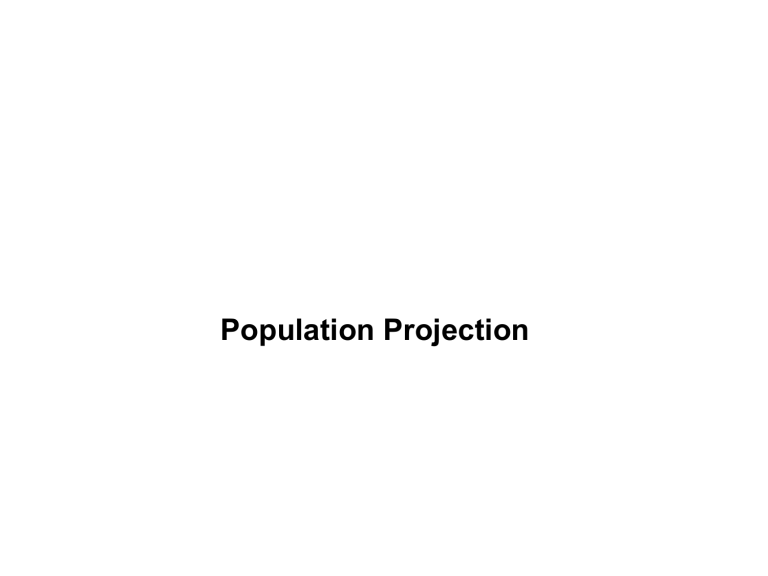Population Projection Methods & Impacts
