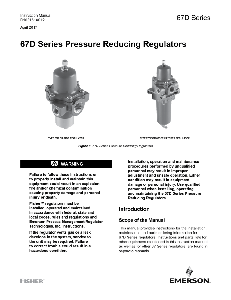 67D Series Pressure Reducing Regulator Instruction Manual