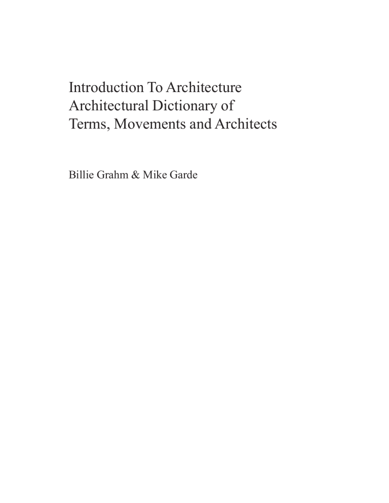 Architectural Dictionary: Terms, Movements, Architects