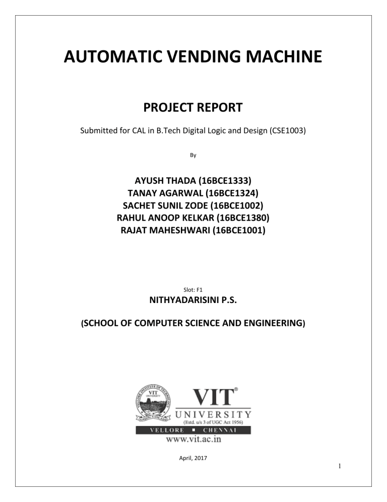 Automatic Vending Machine Project Report: Digital Logic & FSM Design