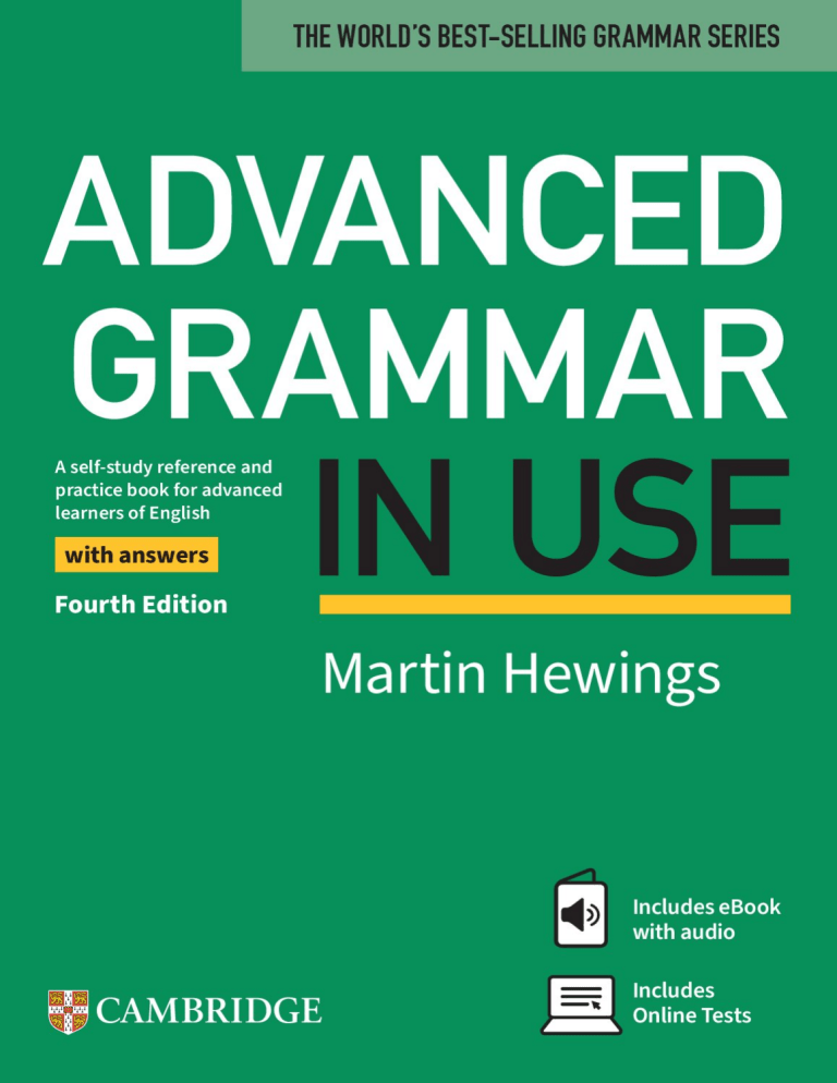 Advanced Grammar in Use: Textbook for Advanced Learners