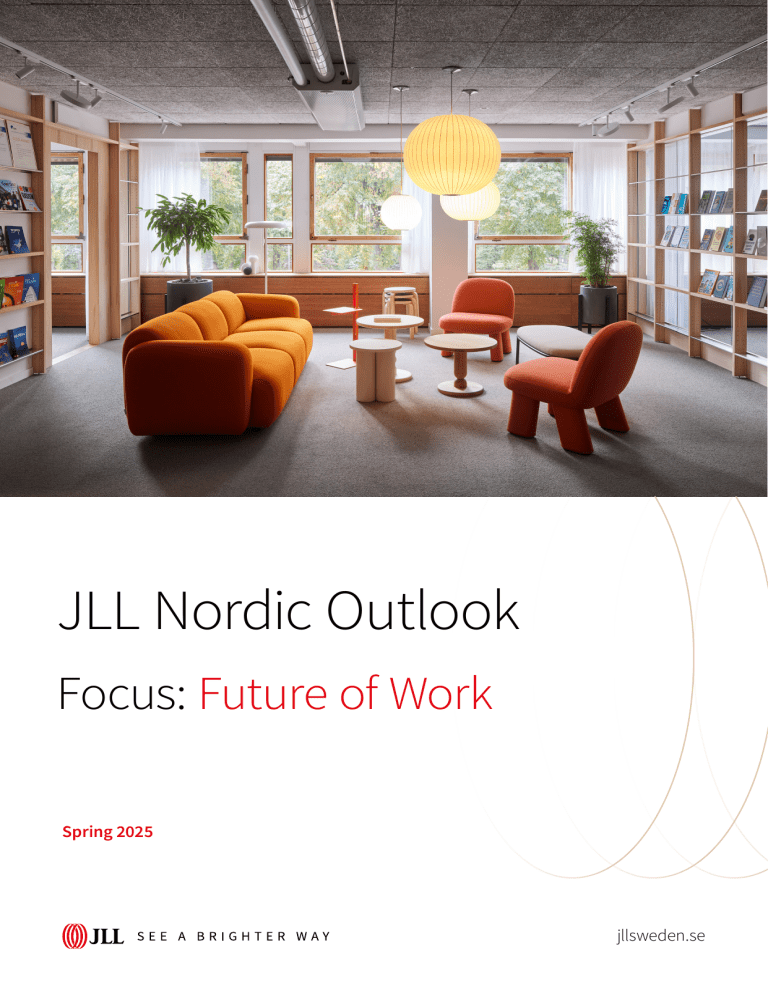 JLL Nordic Outlook: Future of Work - Spring 2025