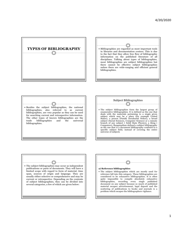Types of Bibliography: Subject, National, Trade, Universal