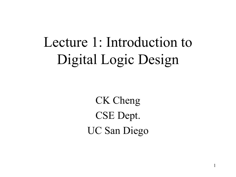 Digital Logic Design: Introduction Lecture