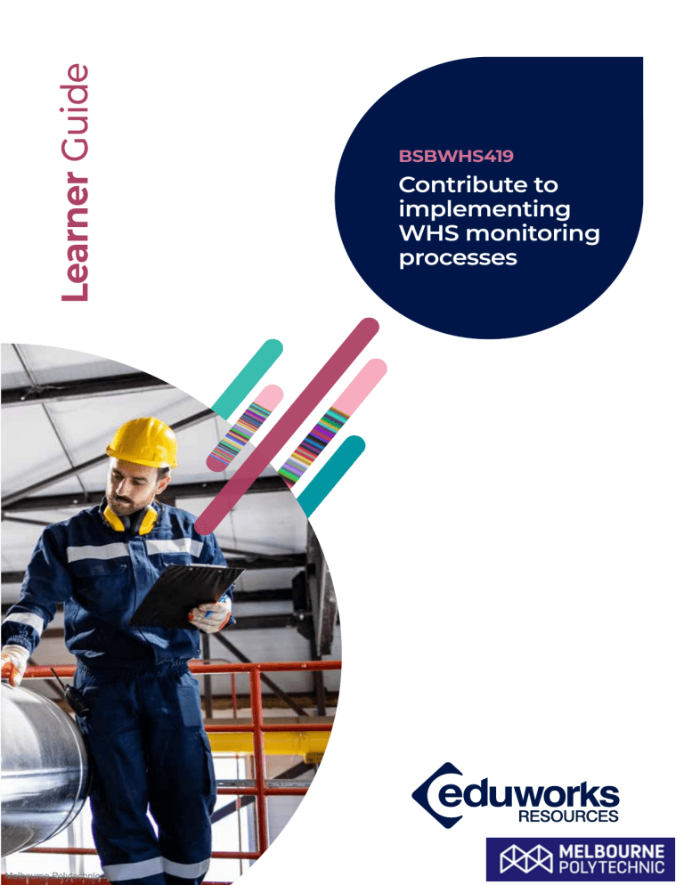 BSBWHS419 Learner Guide: WHS Monitoring Processes & Compliance