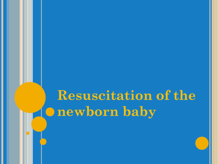 Newborn Baby Resuscitation Guide: Steps, Scenarios & Aftercare