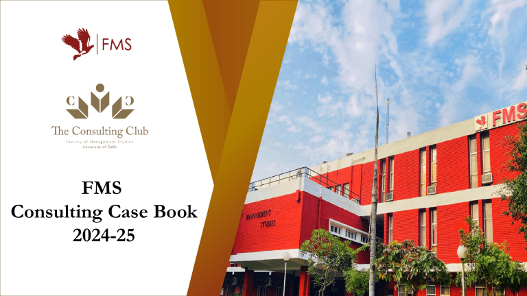 FMS Consulting Case Book 2024-25: Interview Prep & Strategy Guide