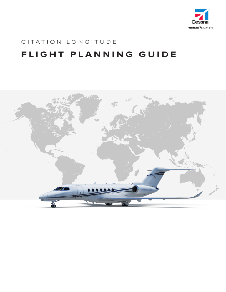Citation Longitude Flight Planning Guide: Performance & Specs