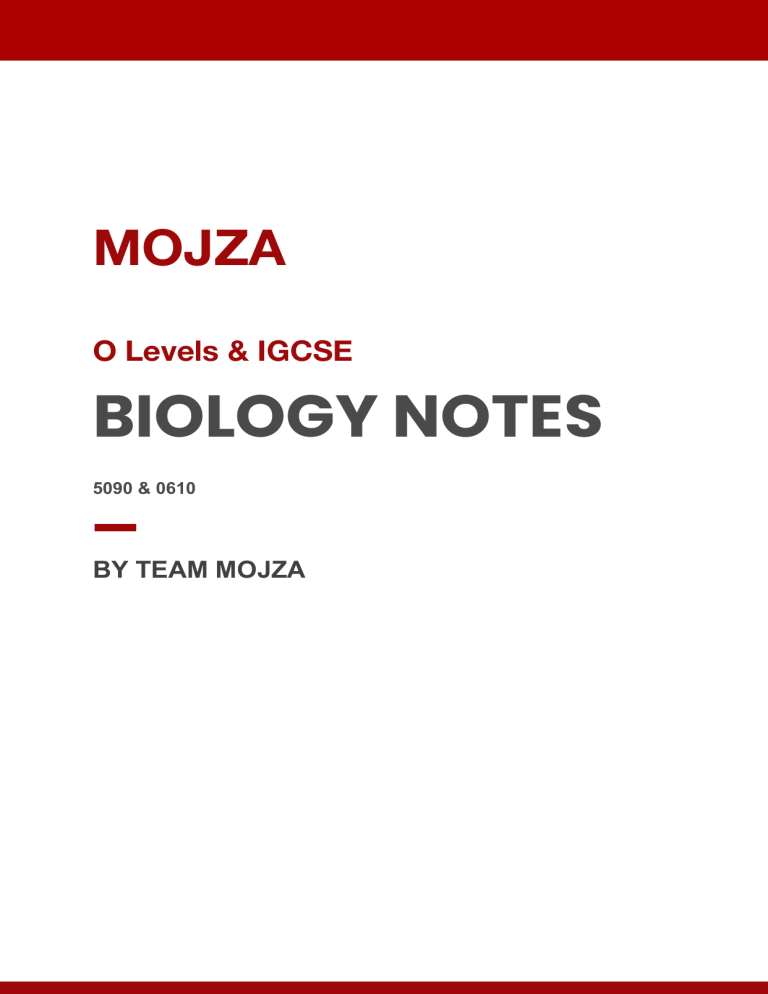 MOJZA O Levels & IGCSE Biology Notes (5090 & 0610)