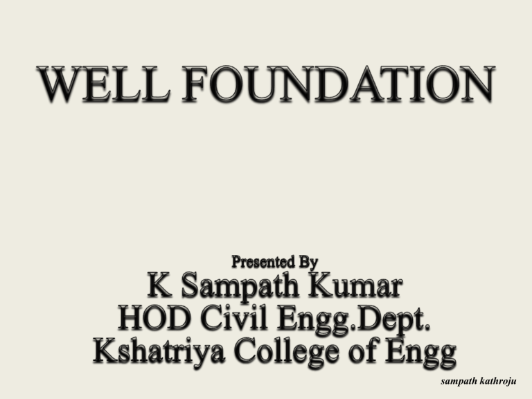 Well Foundation: Types, Components & Forces in Civil Engineering