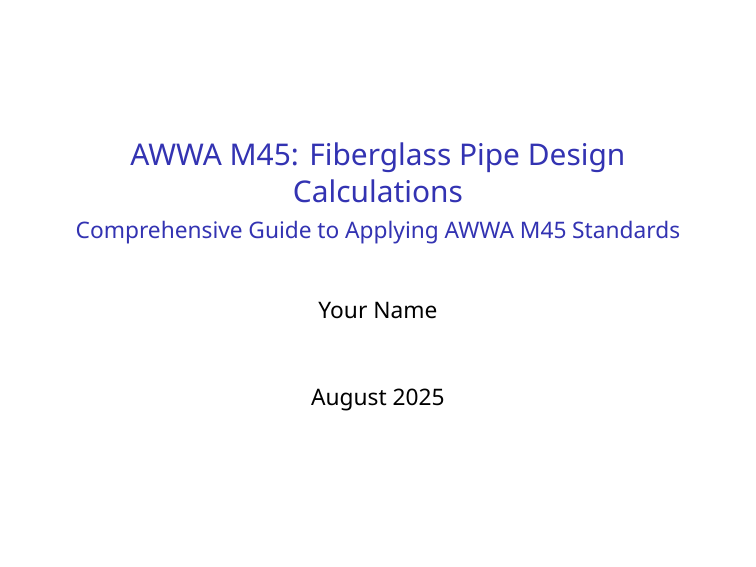AWWA M45 Fiberglass Pipe Design Calculations Guide