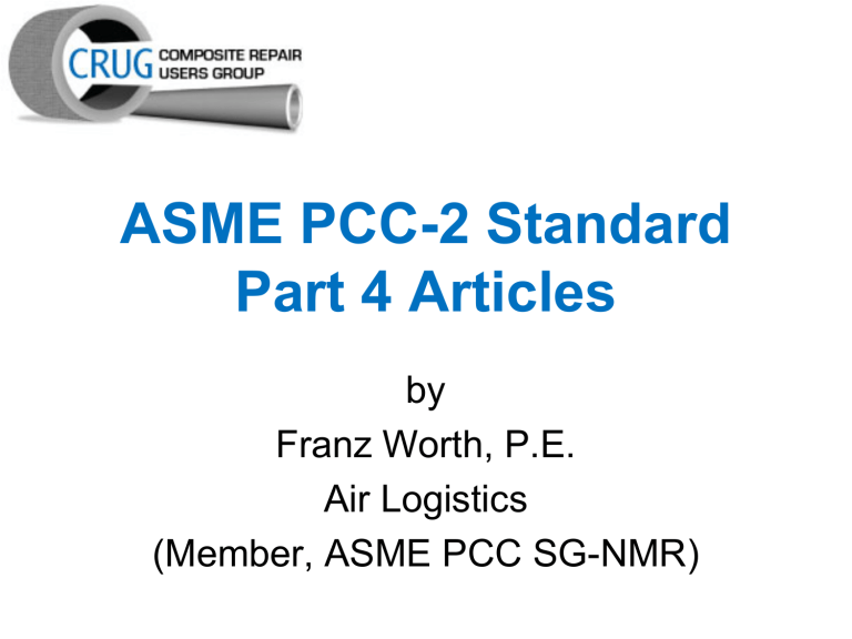 ASME PCC-2 Standard Part 4: Composite Repair of Pressure Equipment