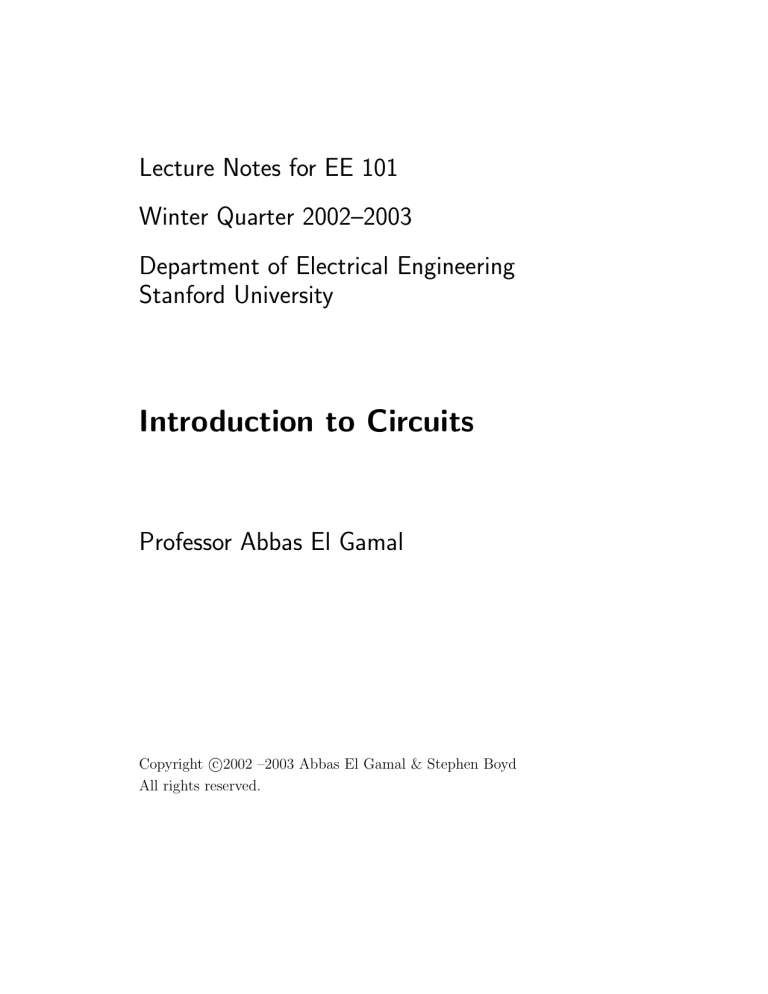 EE 101 Lecture Notes: Introduction to Circuits