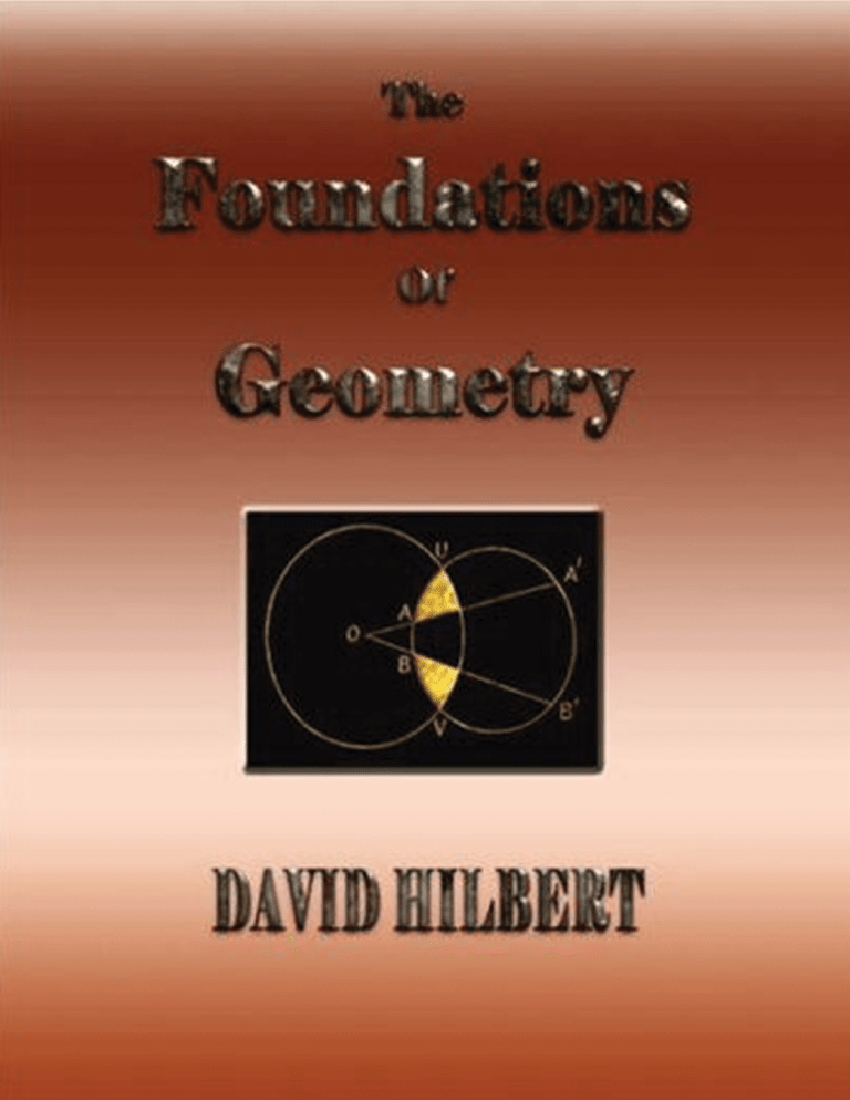 The Foundations of Geometry by David Hilbert - Axiomatic Approach