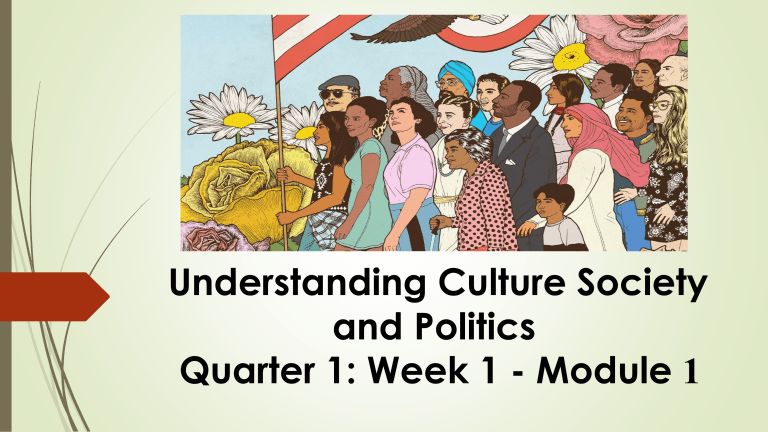 Understanding Culture, Society & Politics: Anthropology, Sociology Module