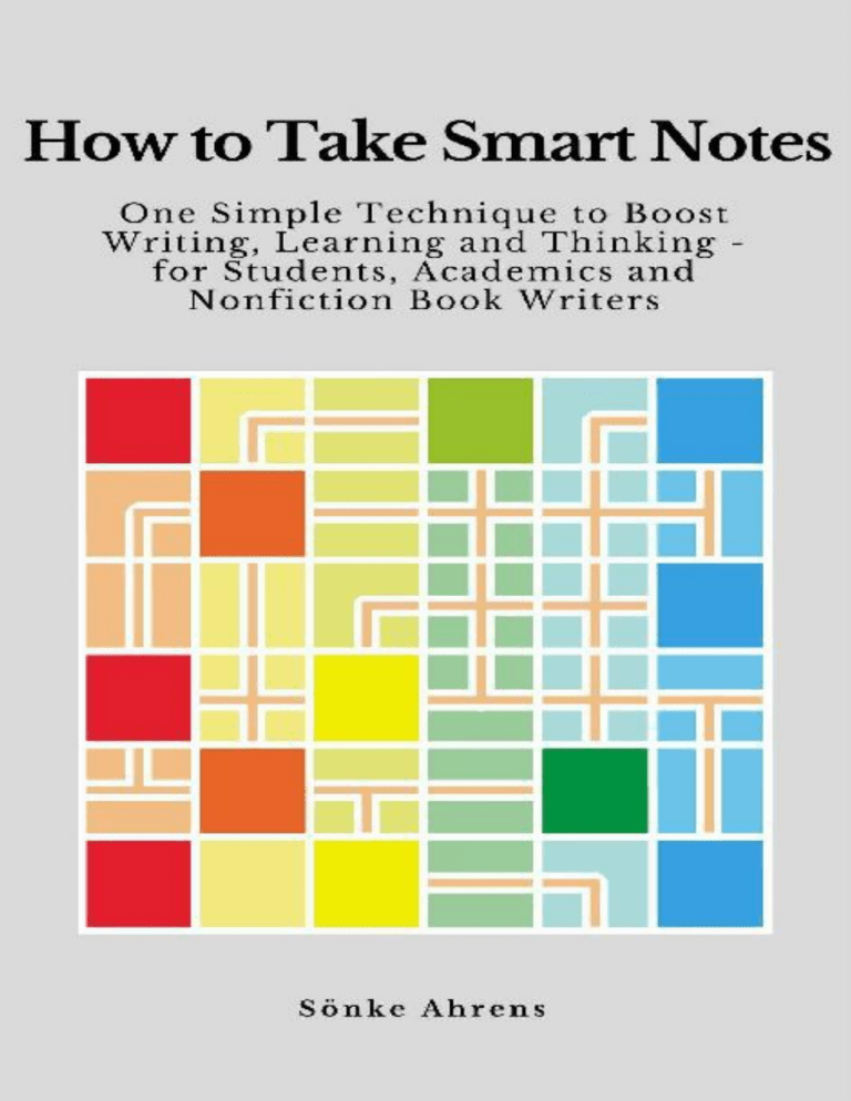 How to Take Smart Notes: Boost Writing, Learning & Thinking