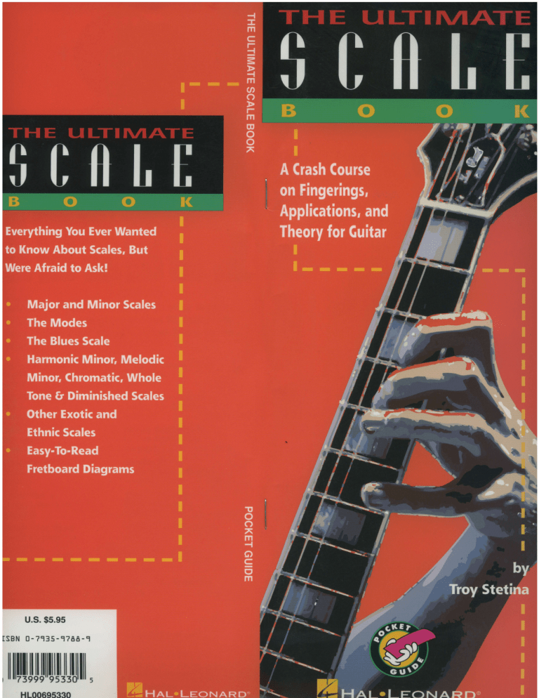 The Ultimate Scale Book: Guitar Scales & Fretboard Mastery