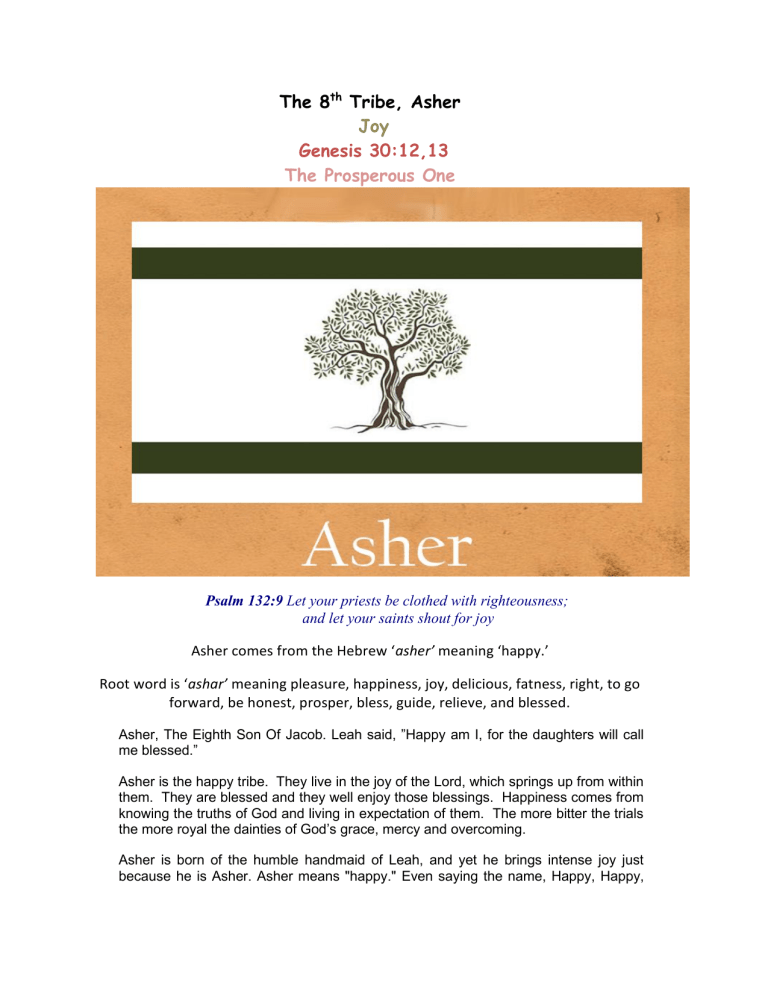 The Tribe of Asher: Joy, Prosperity, and Biblical Significance