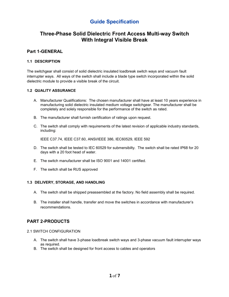 Multi-way Switch Guide Specification: Solid Dielectric, Visible Break