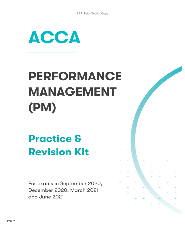 ACCA Performance Management (PM) Practice & Revision Kit 2020-2021