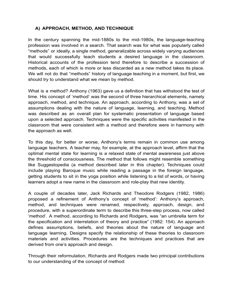 Language Teaching: Approach, Method, and Technique Evolution