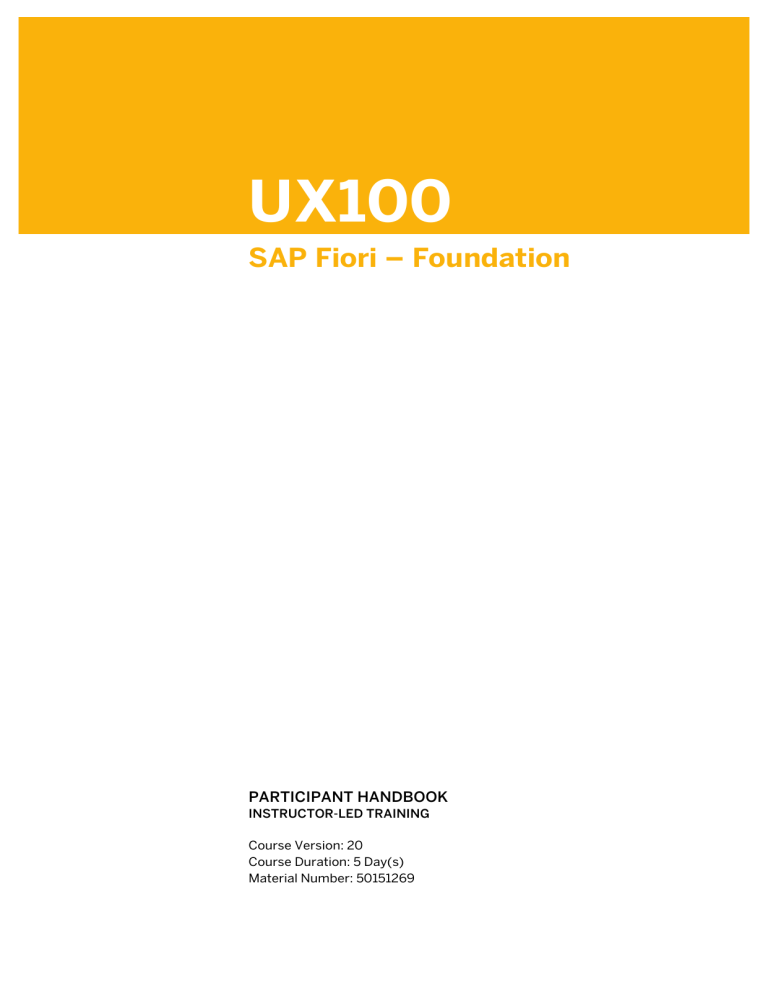 SAP Fiori Foundation Training Handbook - UX100 Course Material