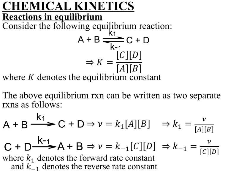 Chemical Kinetics: Equilibrium Reactions & Integrated Rate Laws