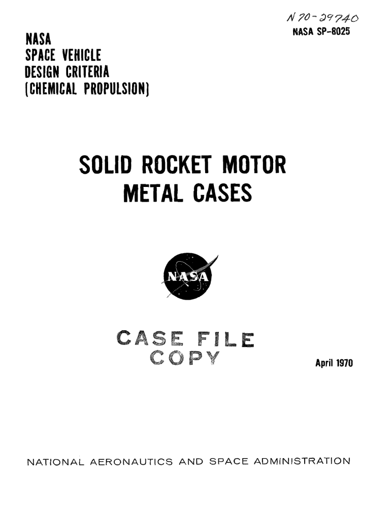 NASA SP-8025: Solid Rocket Motor Metal Cases Design Criteria