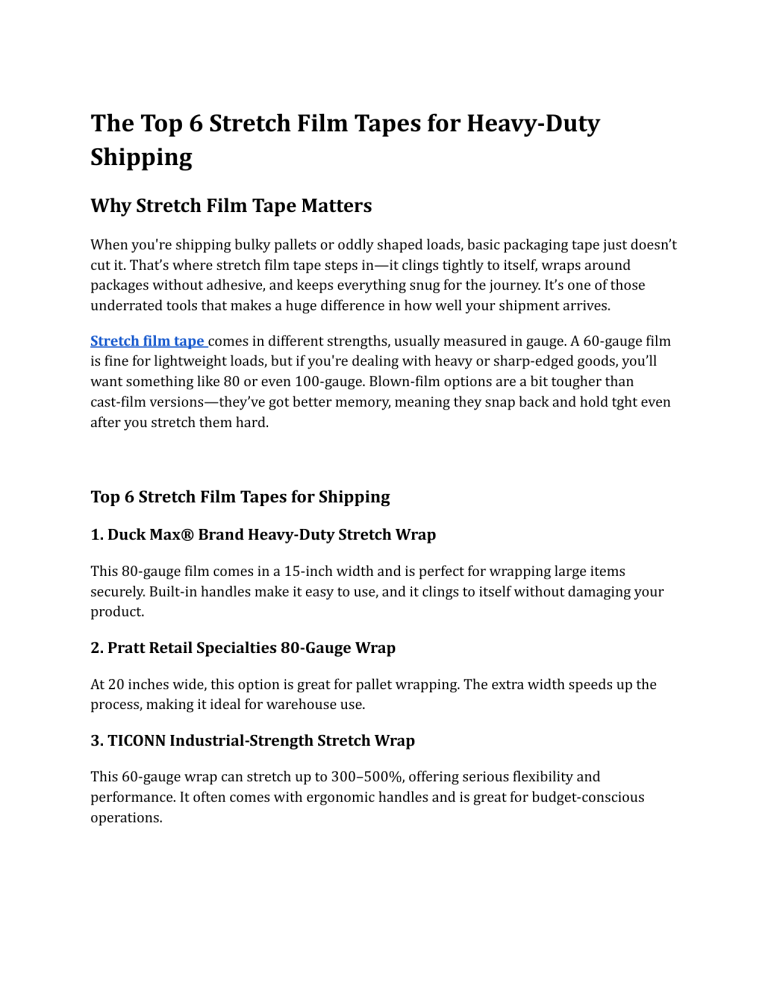 Top Stretch Film Tapes for Heavy-Duty Shipping