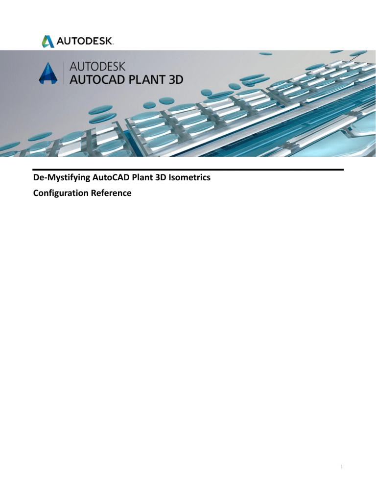 AutoCAD Plant 3D Isometrics Configuration Reference Guide