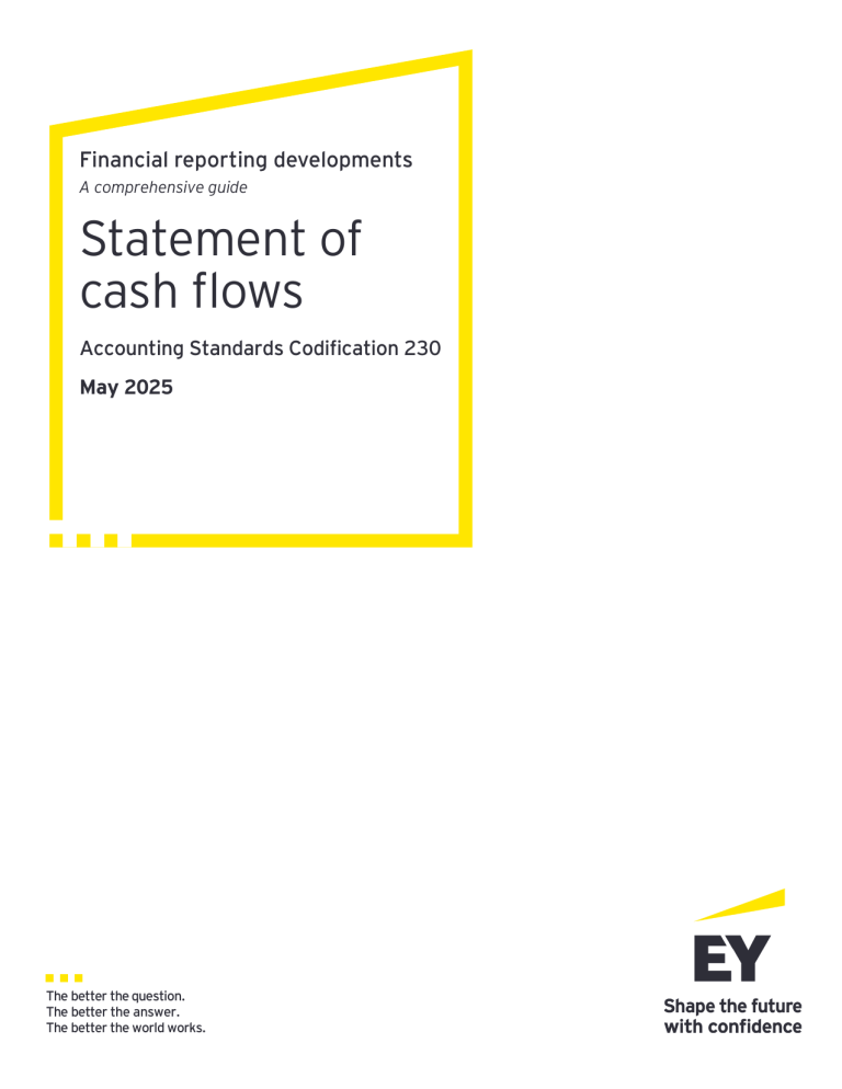 Statement of Cash Flows: ASC 230 Comprehensive Financial Reporting Guide