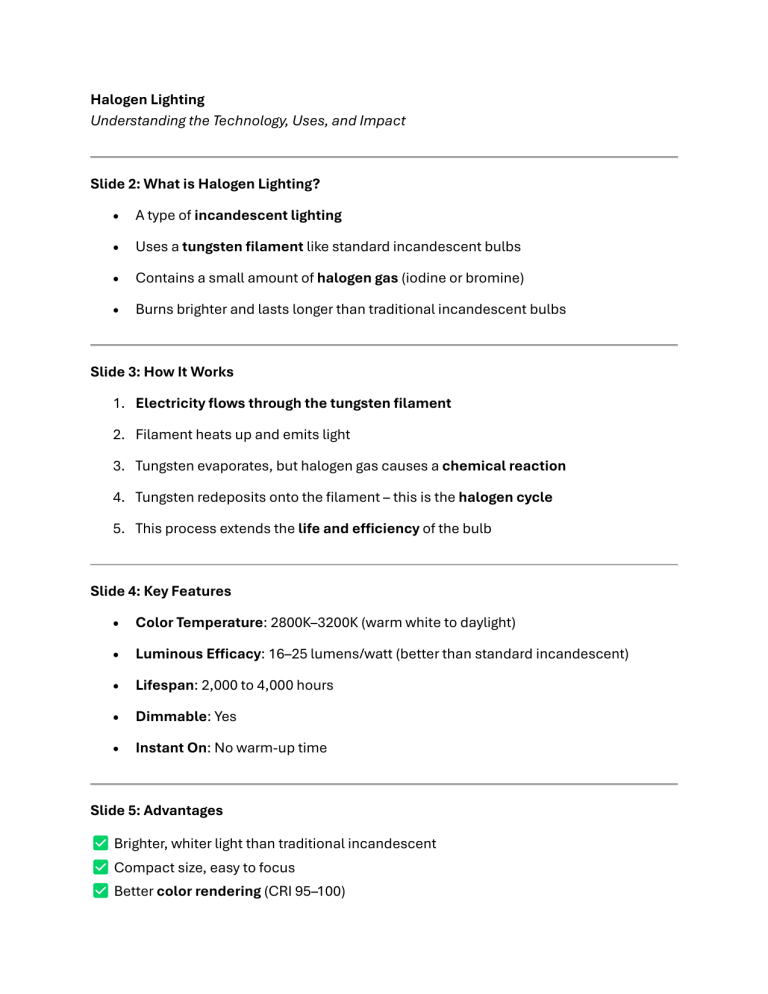 Halogen Lighting: Technology, Uses, Impact & Comparison with LED/CFL