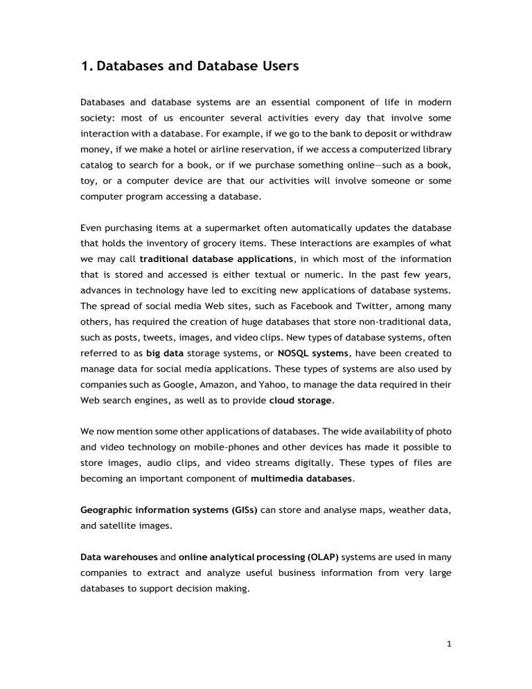 Databases & Database Users: Introduction to DBMS & Applications