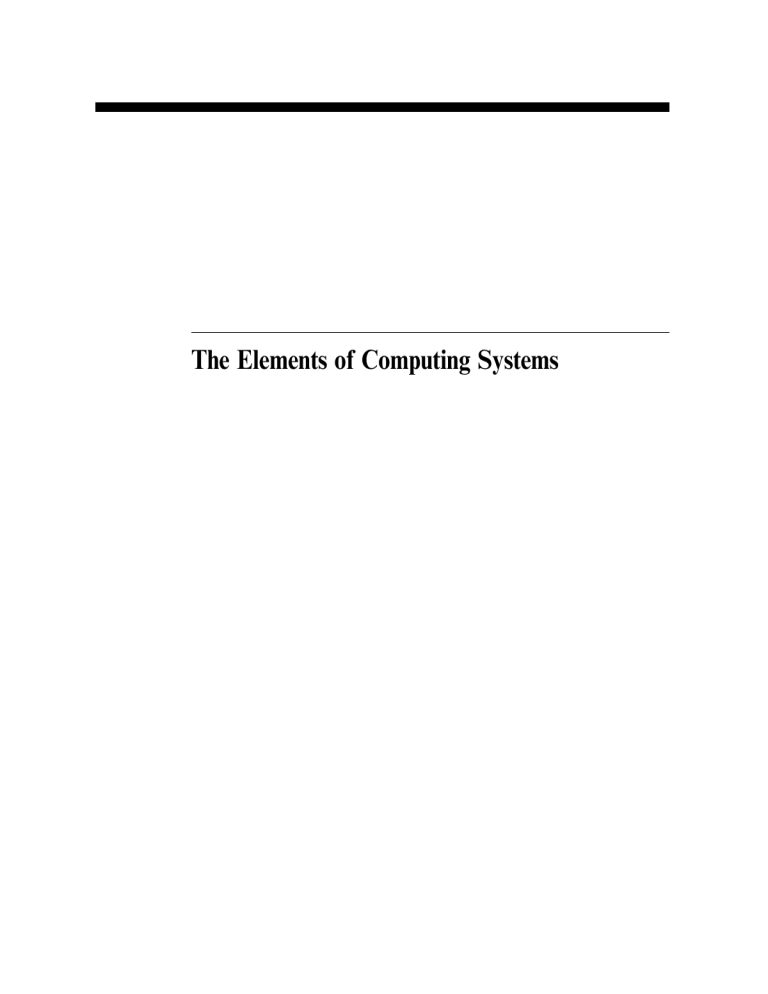 Elements of Computing Systems: Building a Computer