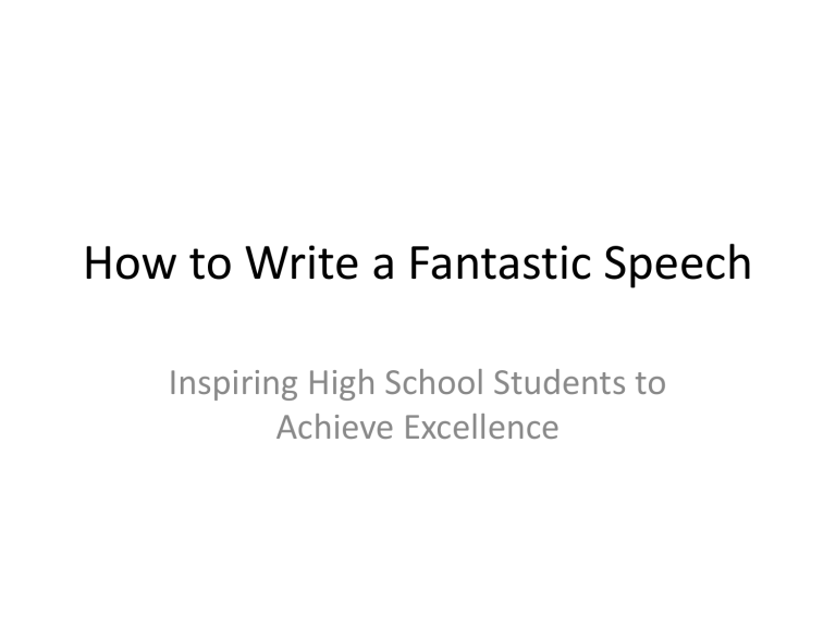 How to Write a Speech: Inspire High School Students
