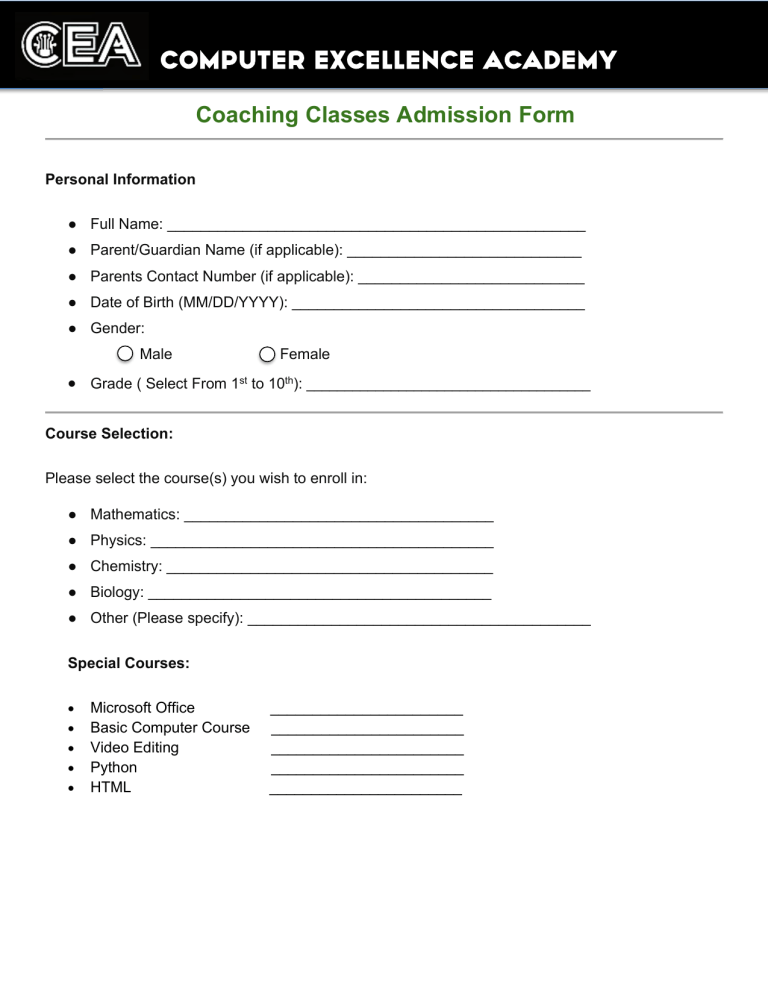 Computer Excellence Academy Coaching Classes Admission Form