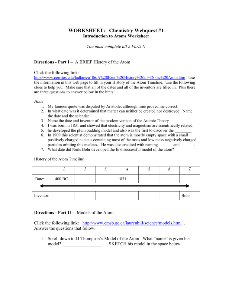 Chemistry Webquest #1: Introduction to Atoms Worksheet & Timeline