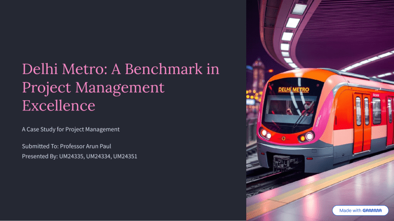 Delhi Metro: Project Management Excellence Case Study