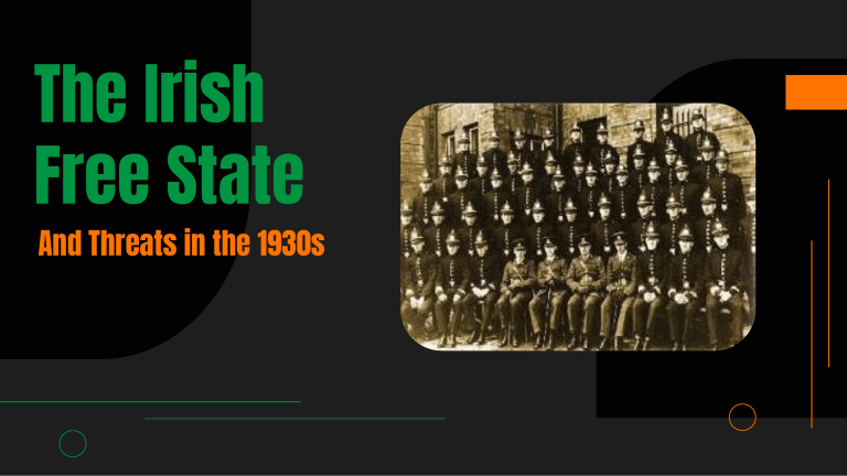 Irish Free State: Threats & Challenges in the 1930s History