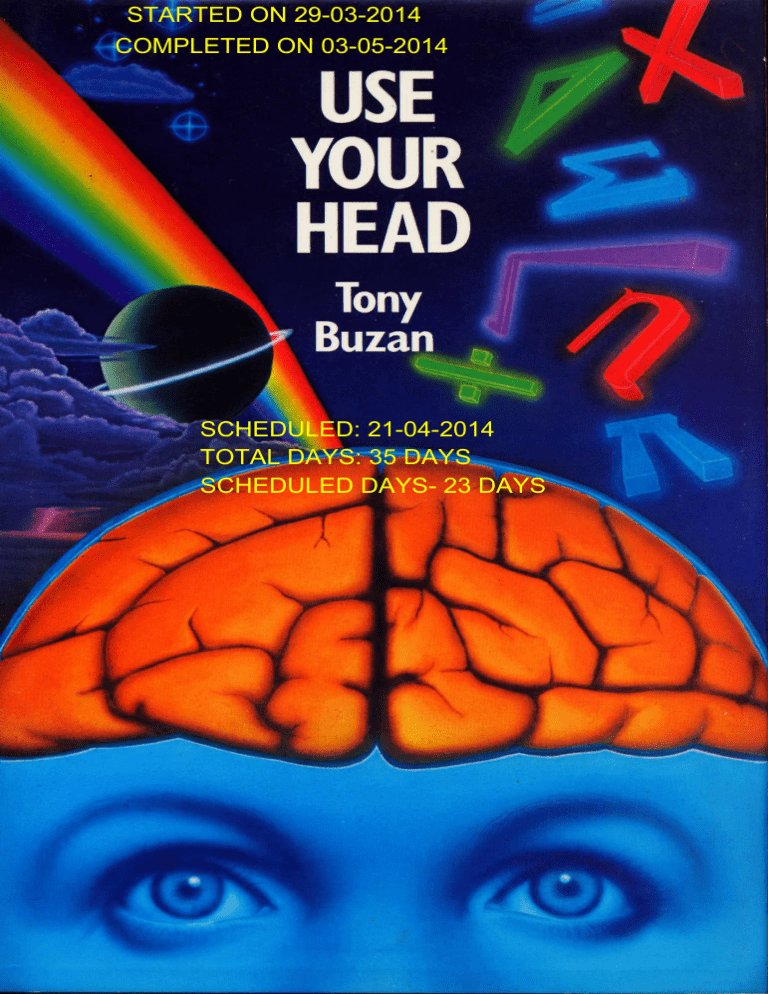 Use Your Head: Tony Buzan's Guide to Memory, Reading & Study Methods