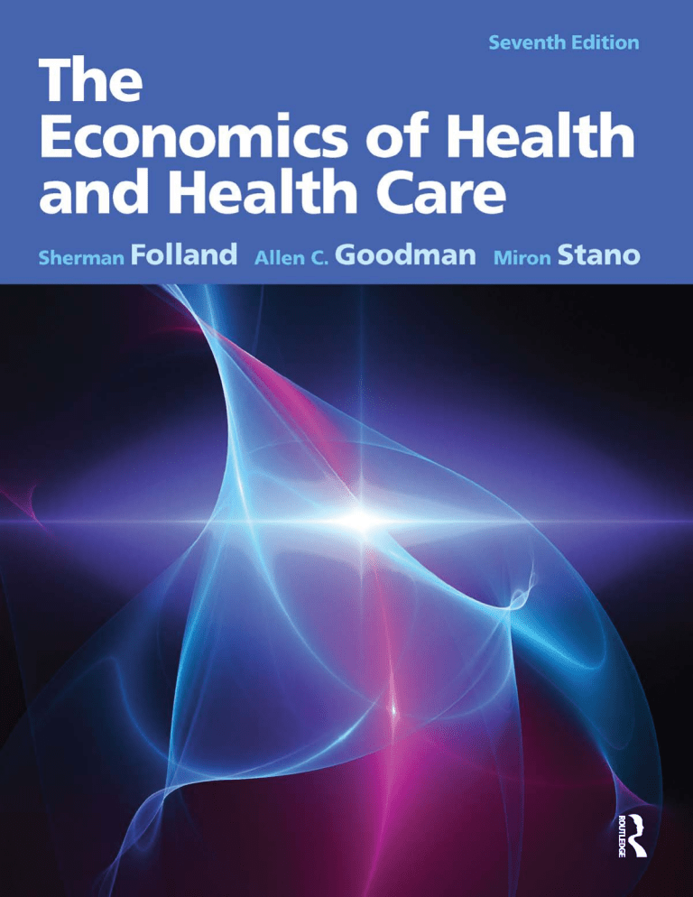 The Economics of Health and Health Care Textbook | 7th Edition